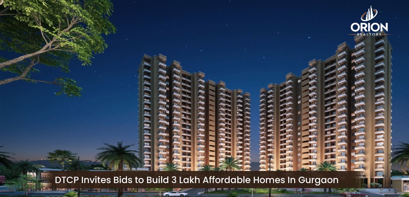 DTCP Invites Bids to Build 3 Lakh Affordable Homes in Gurgaon