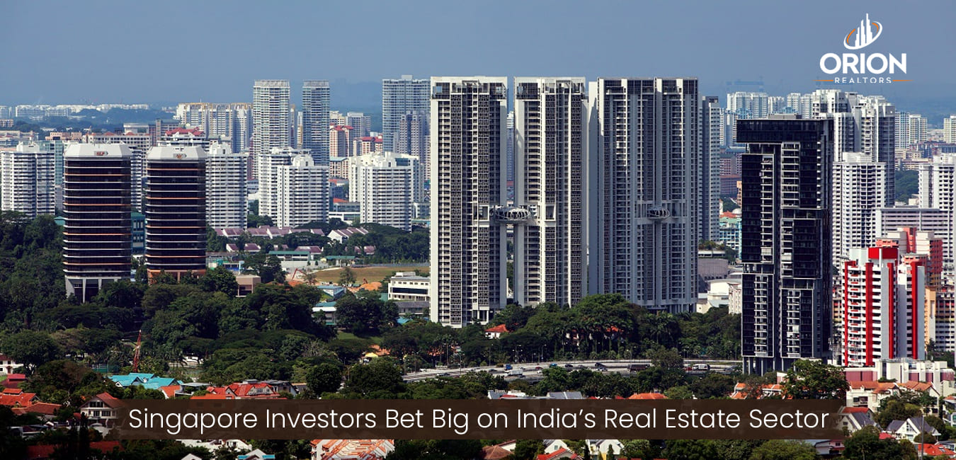 Singapore Investors Bet Big on India’s Real Estate Sector