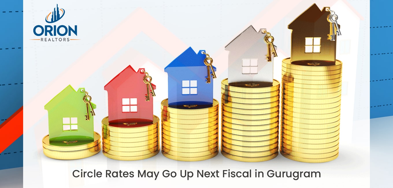 Circle Rates May Go Up Next Fiscal in Gurugram