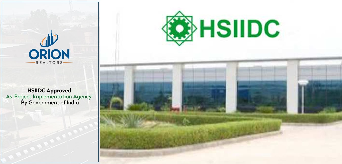HSIIDC Approved As 'Project Implementation Agency' By Government of India